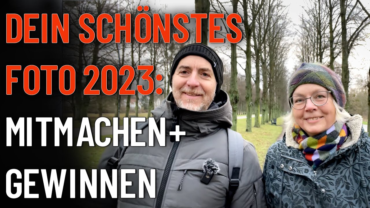 Dein schönstes Foto 2023 Mitmachen + gewinnen! - YouTube