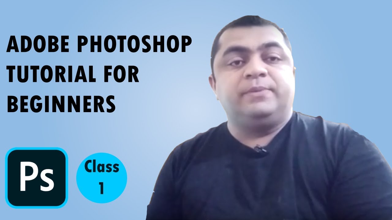 Adobe Photoshop Tutorial for Beginners - Class 1 - YouTube