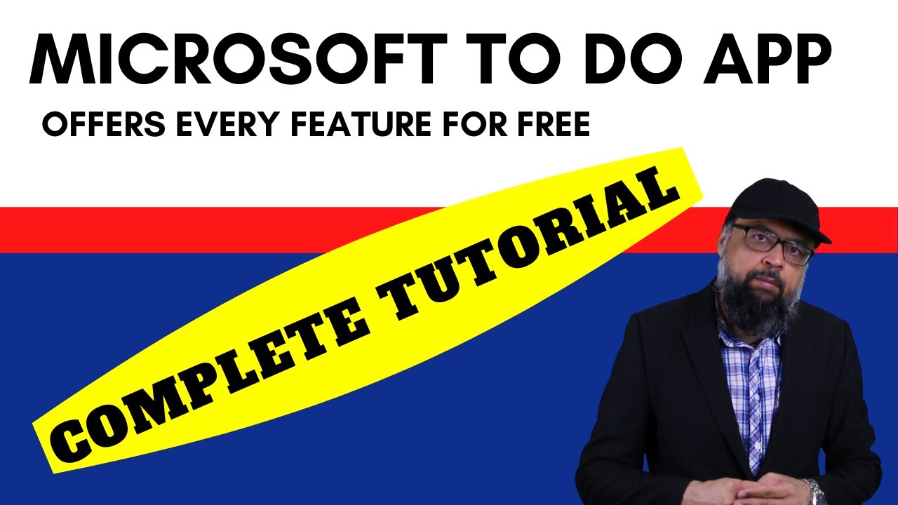 Microsoft To Do Complete Tutorial for Desktop and Mobile Applications ...