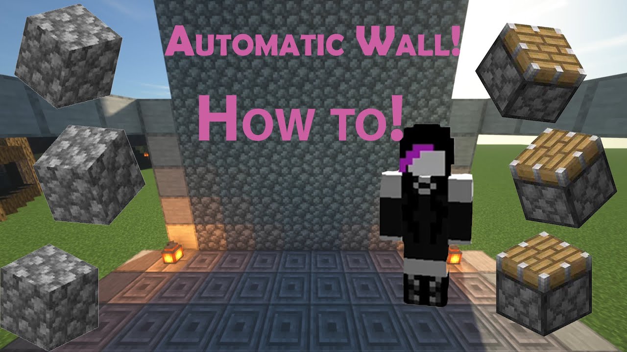 MINECRAFT: HOW TO: AUTOMATIC WALL - YouTube
