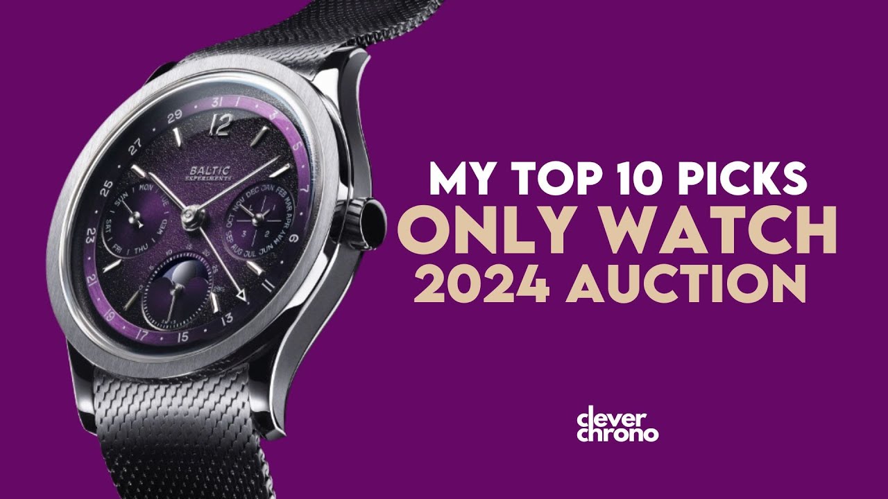 My Top 10 Watches from Only Watch 2024 - YouTube