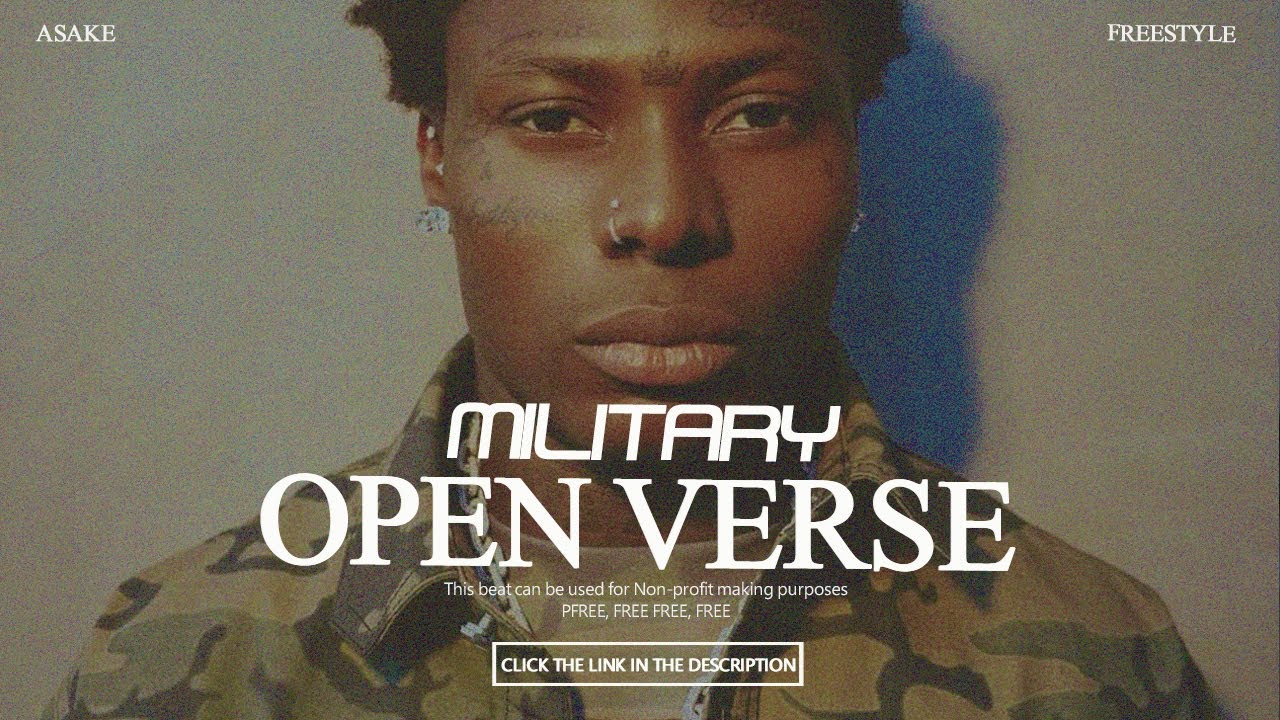 ASAKE - MILITARY OPEN VERSE / INSTRUMENTAL BEAT + HOOK / FREE - YouTube