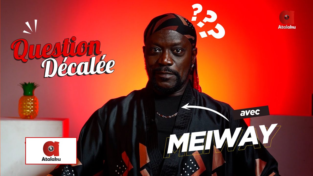 Question Décalée avec MEIWAY - YouTube