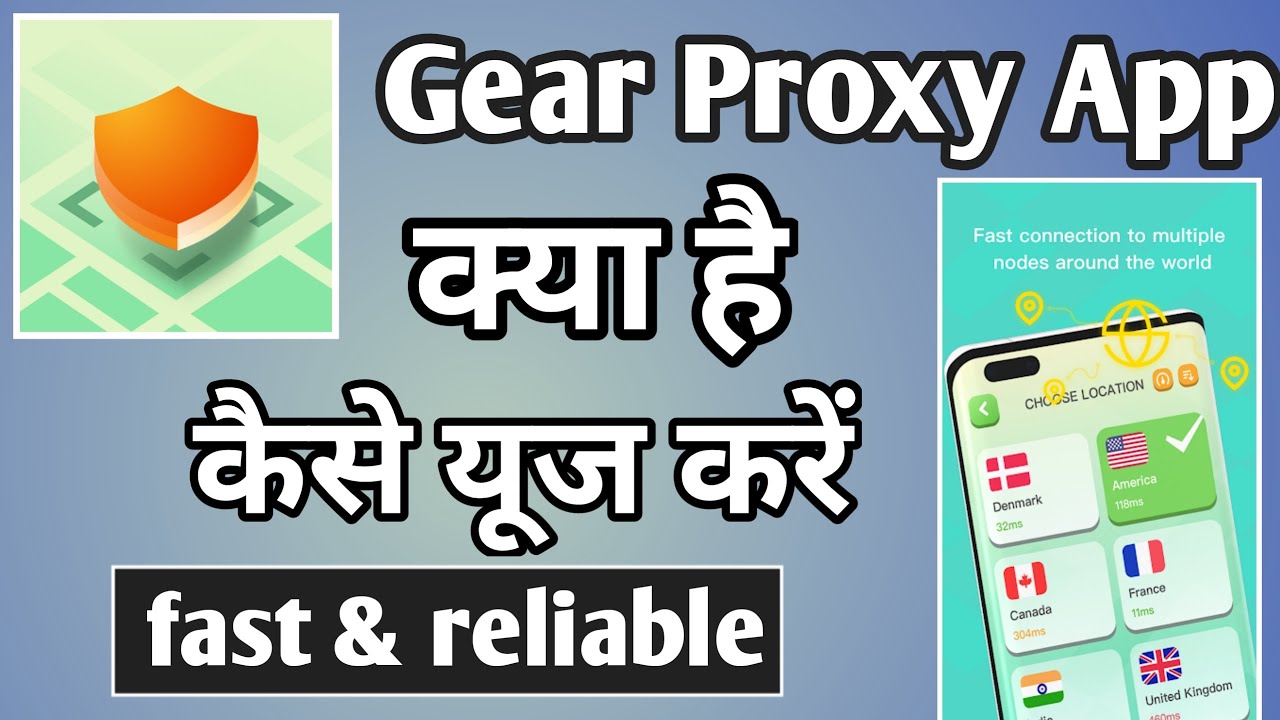 Gear Proxy App | Gear Proxy App Kaise Use Kare | How To Use Gear Proxy App | Gear Proxy - YouTube