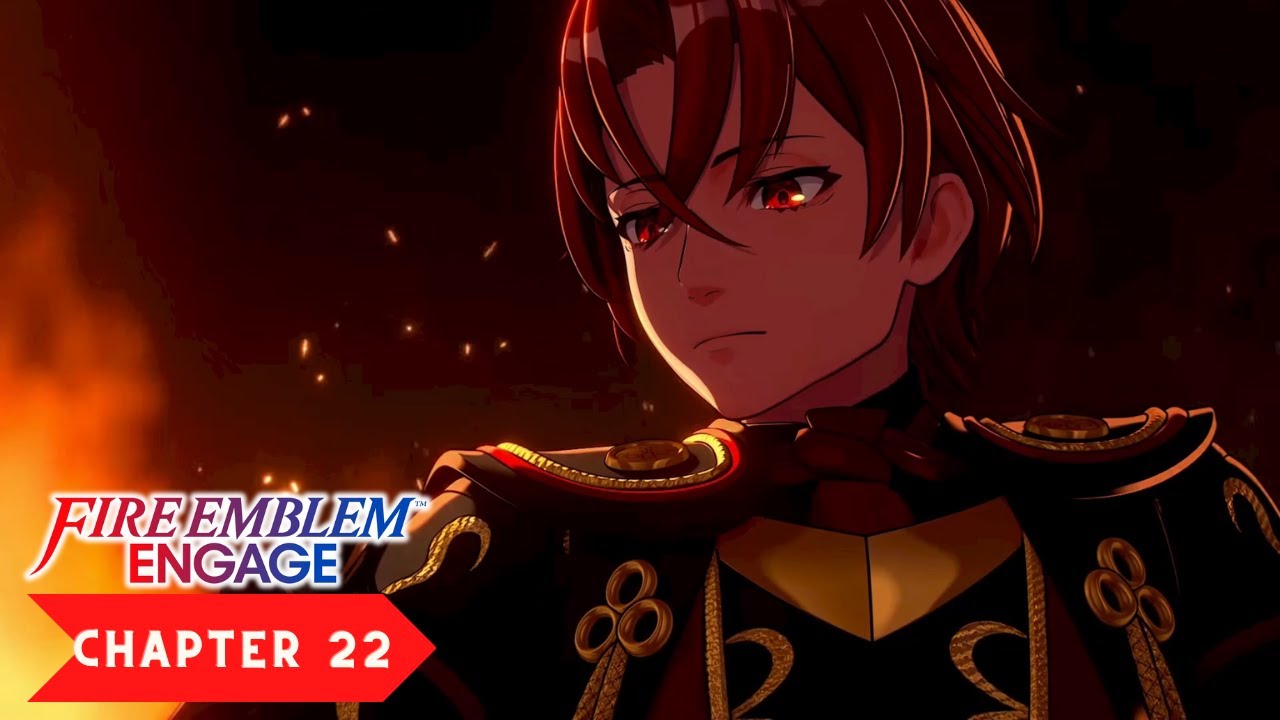 Fire Emblem Engage Gameplay Walkthrough - Chapter 22 - YouTube
