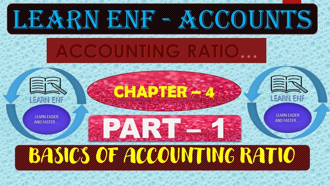 ACCOUNTING RATIO CLASS 12 CHAPTER 4 PART B GREEN BOOK BASICS PART 1 accounting-ratio-class-12-chapter-4-part-b-green-book-basics-part-1
