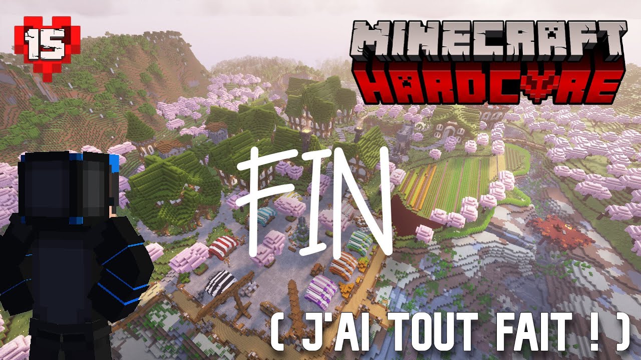 J'AI TOUT FINI ! EP 15 - YouTube