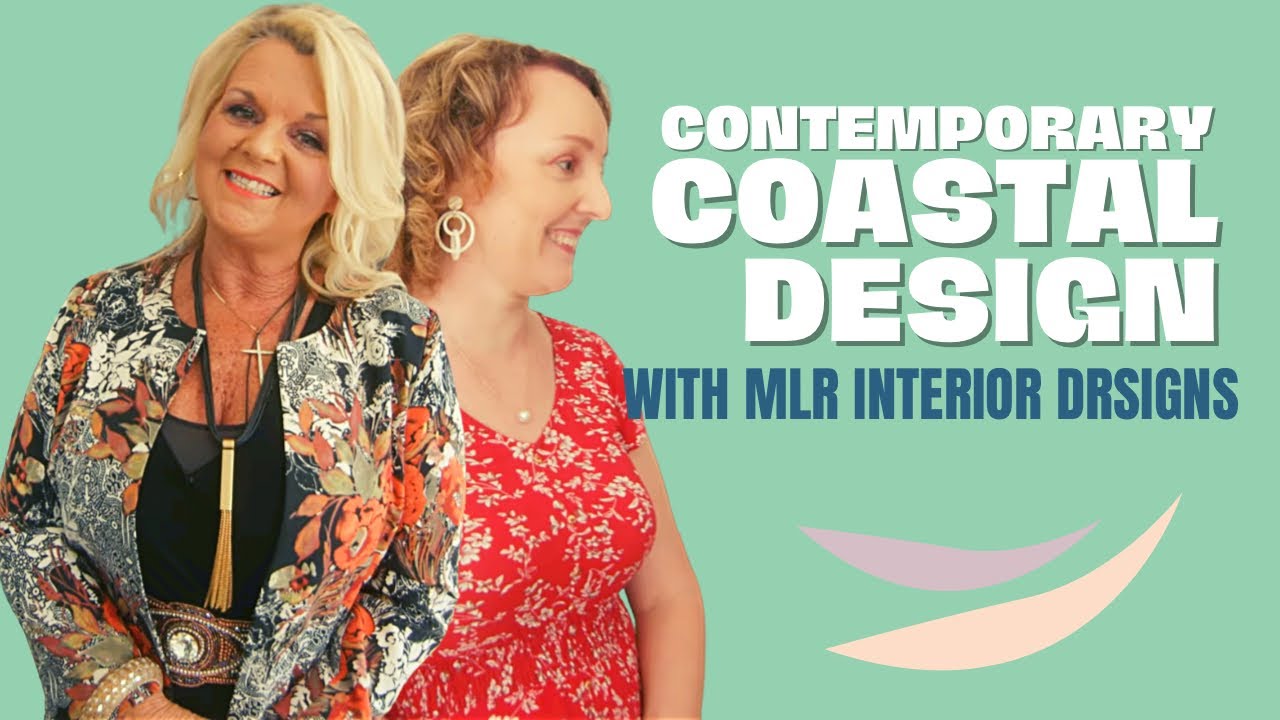 My Coast Home - MLR Interior Design Mandie Rodriguez - YouTube