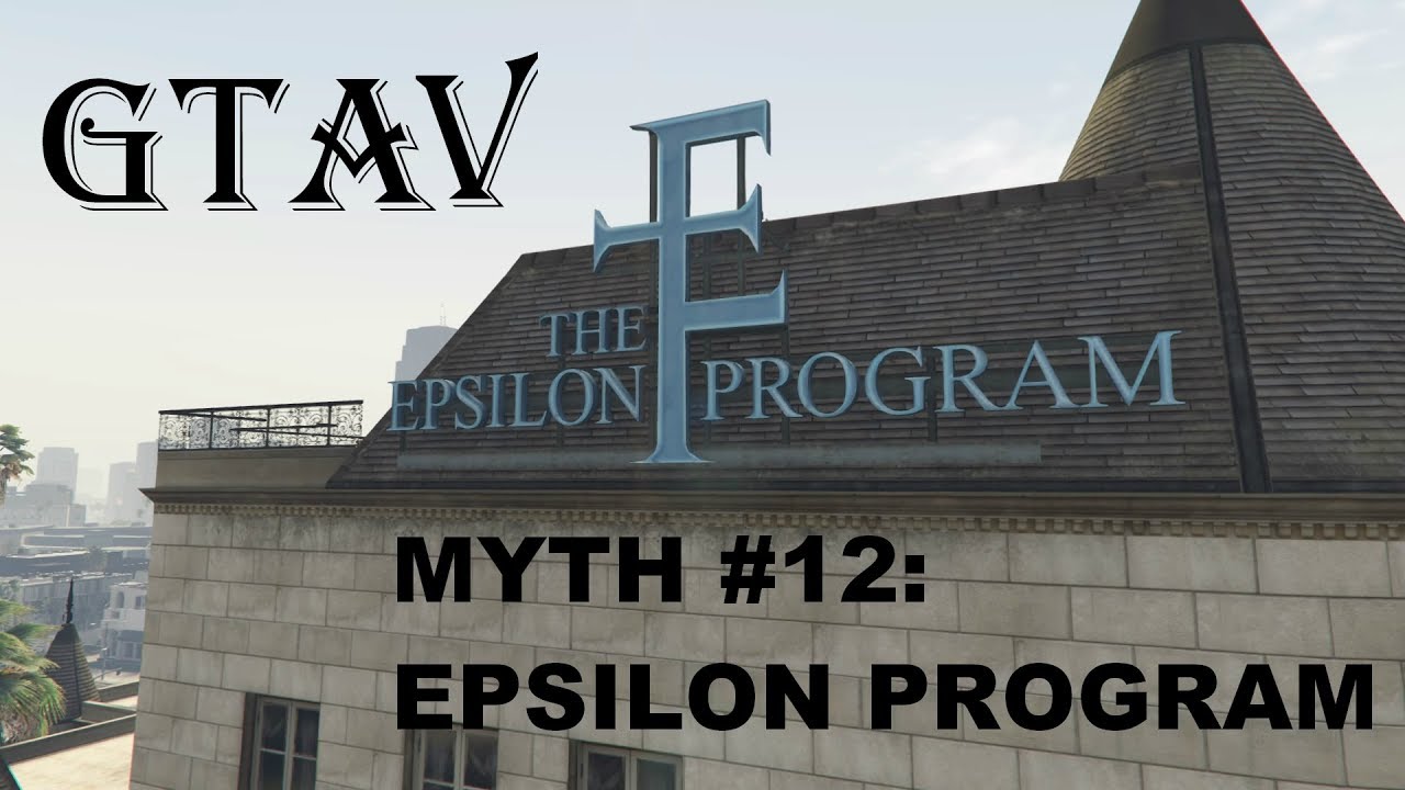 GTA V | Myths & Legends | Myth #12 | Epsilon Program - YouTube