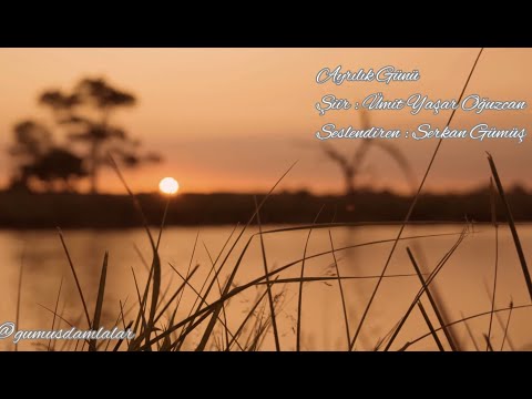 Ümit Yaşar Oğuzcan – Ayrılık Günü