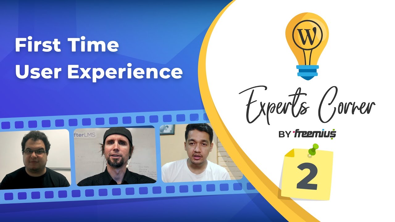 First Time User Experience (FTUE) for your Plugin or Theme - Experts Corner - YouTube