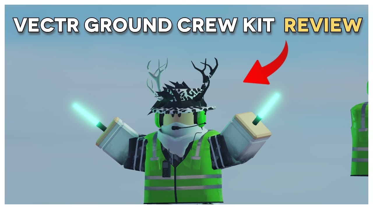 Vectr Ground Crew Kit Review - ROBLOX (EP - 12) - YouTube