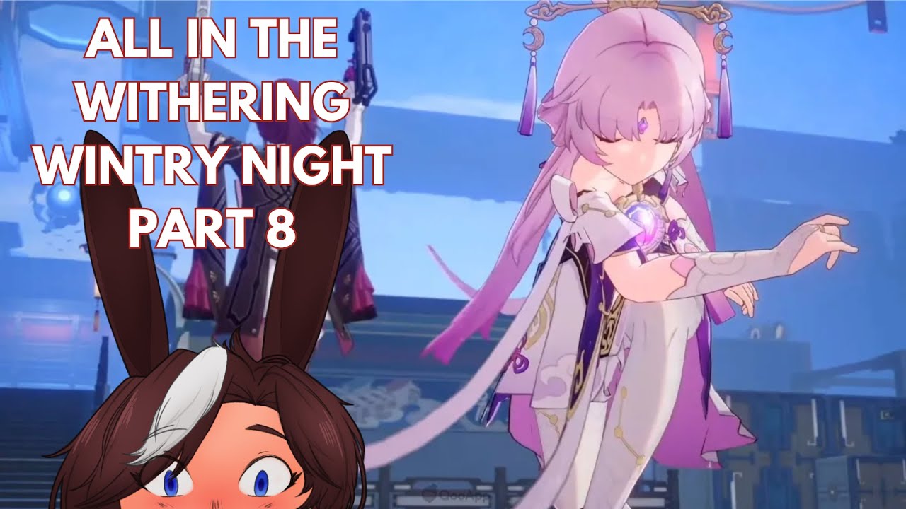 In the Withering Wintry Night Part 8 | Honkai Star Rail 9 - YouTube