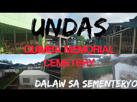Dalaw sa Guimba Cemetery - YouTube