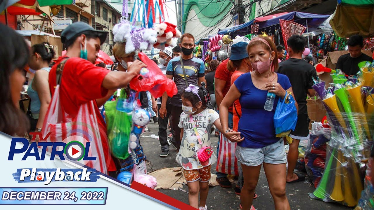 TV Patrol Playback | December 24, 2022 - YouTube