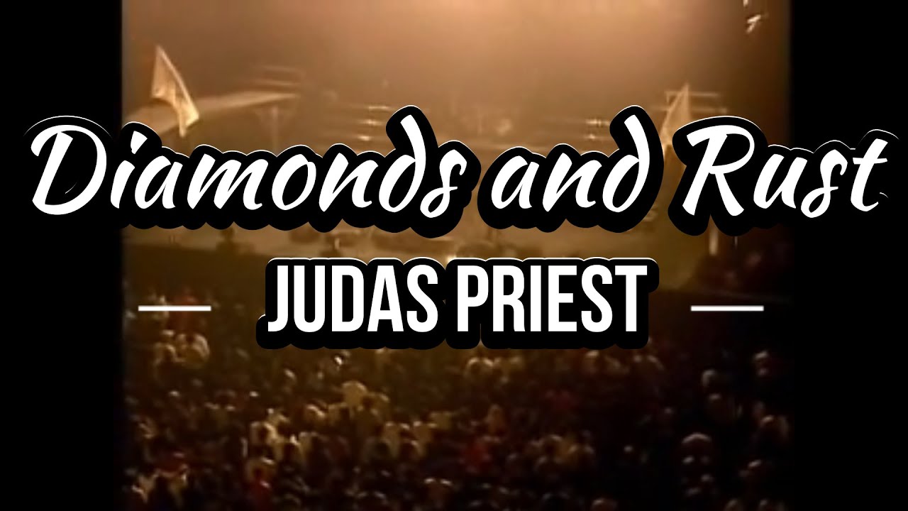 DIAMONDS AND RUST JUDAS PRIEST KARAOKE - YouTube