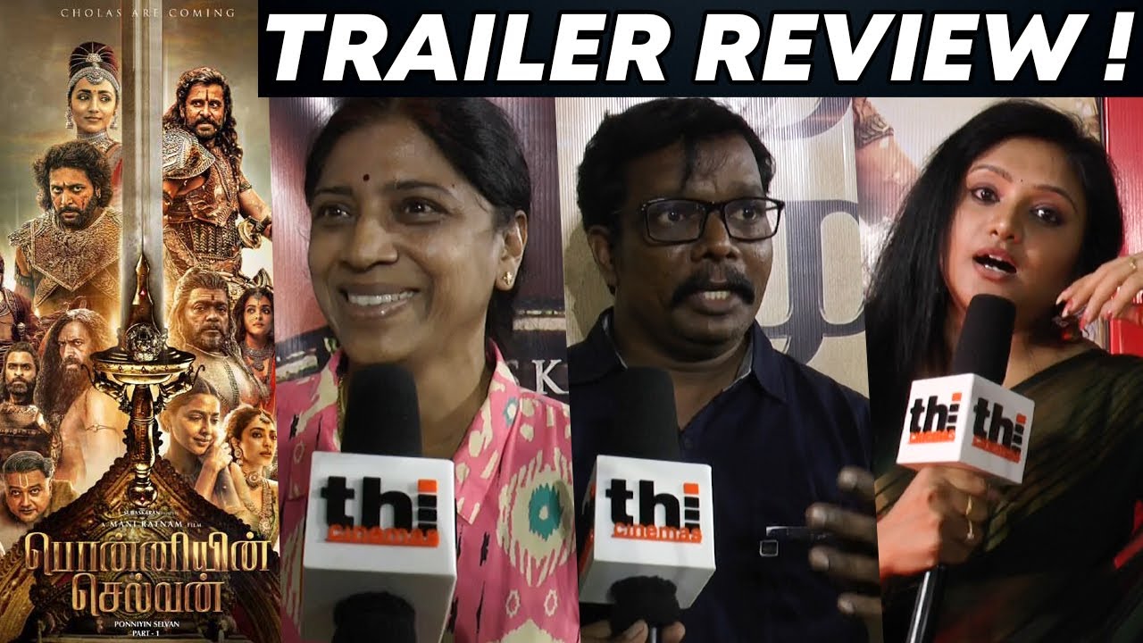 Ponniyin Selvan Trailer Public Rection | PS-I Trailer Review | Ponniyin ...