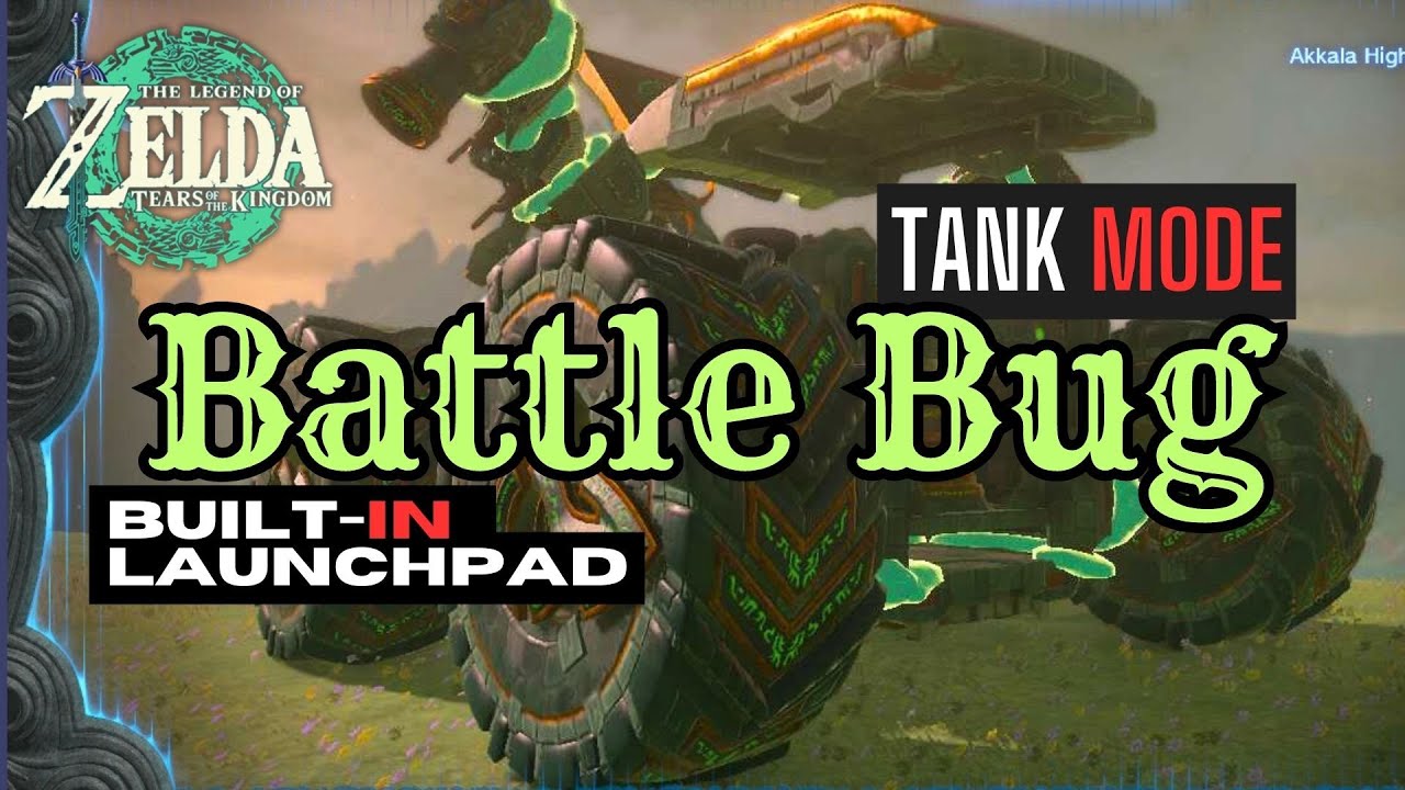 Battle Bug [Tank Mode] Zonai Vehicle Tank How to Build Guide Zelda ...