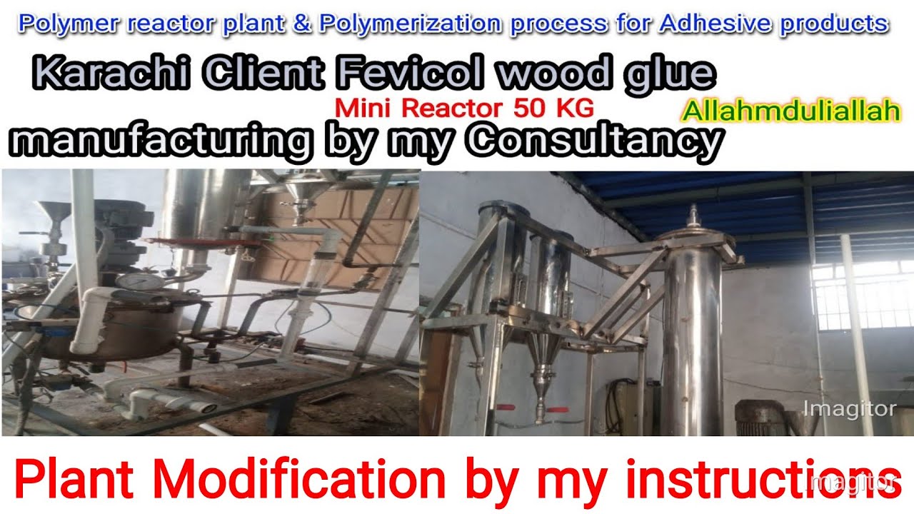 Polymerization reactor Pure VAM based German White wood glue - YouTube