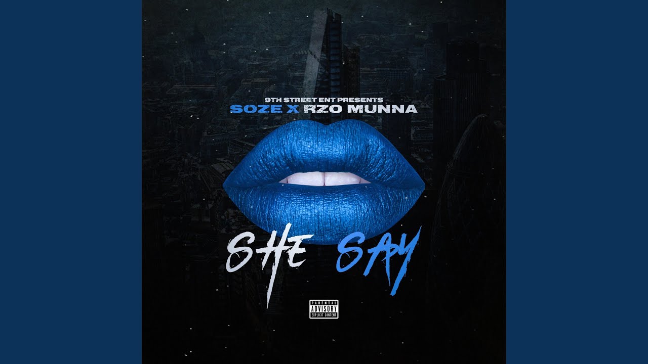 She Say (feat. Soze & Rzo Munna) - YouTube