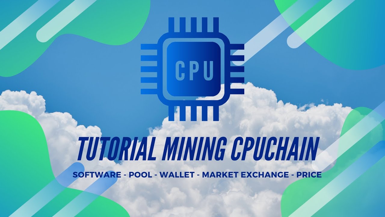 Tutorial Cara Mining Koin CPUChain - YouTube