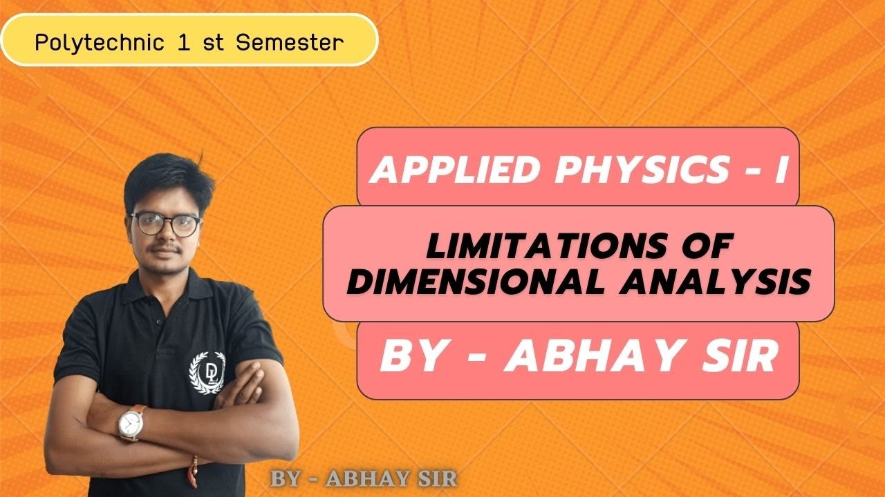 Limitations of Dimensional Analysis - Unit and Measurement// DL Academy ...