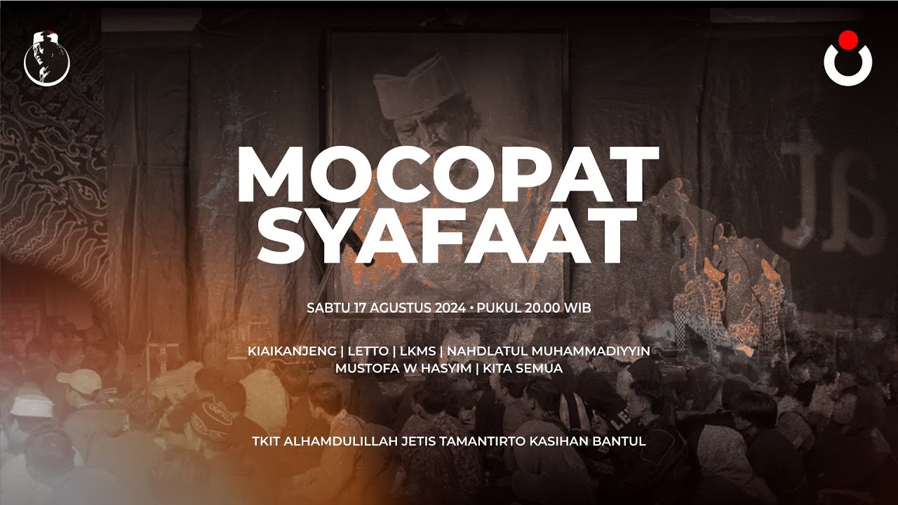Mocopat Syafaat | 17 Agustus 2024 - YouTube