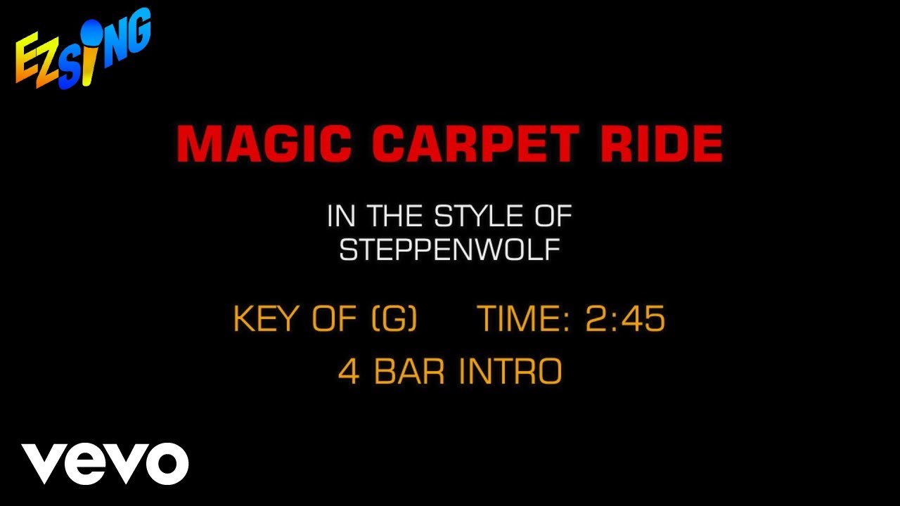 Steppenwolf - Magic Carpet Ride (Karaoke) - YouTube