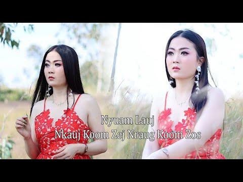 nkauj koom zej nraug koom zos by nyuam lauj nkauj tawm tshiab - YouTube