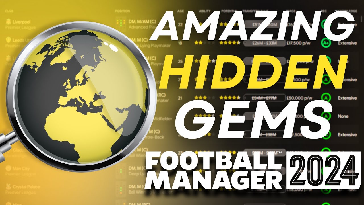 The BEST Hidden GEMS in FM24 | Football Manager 24 - YouTube