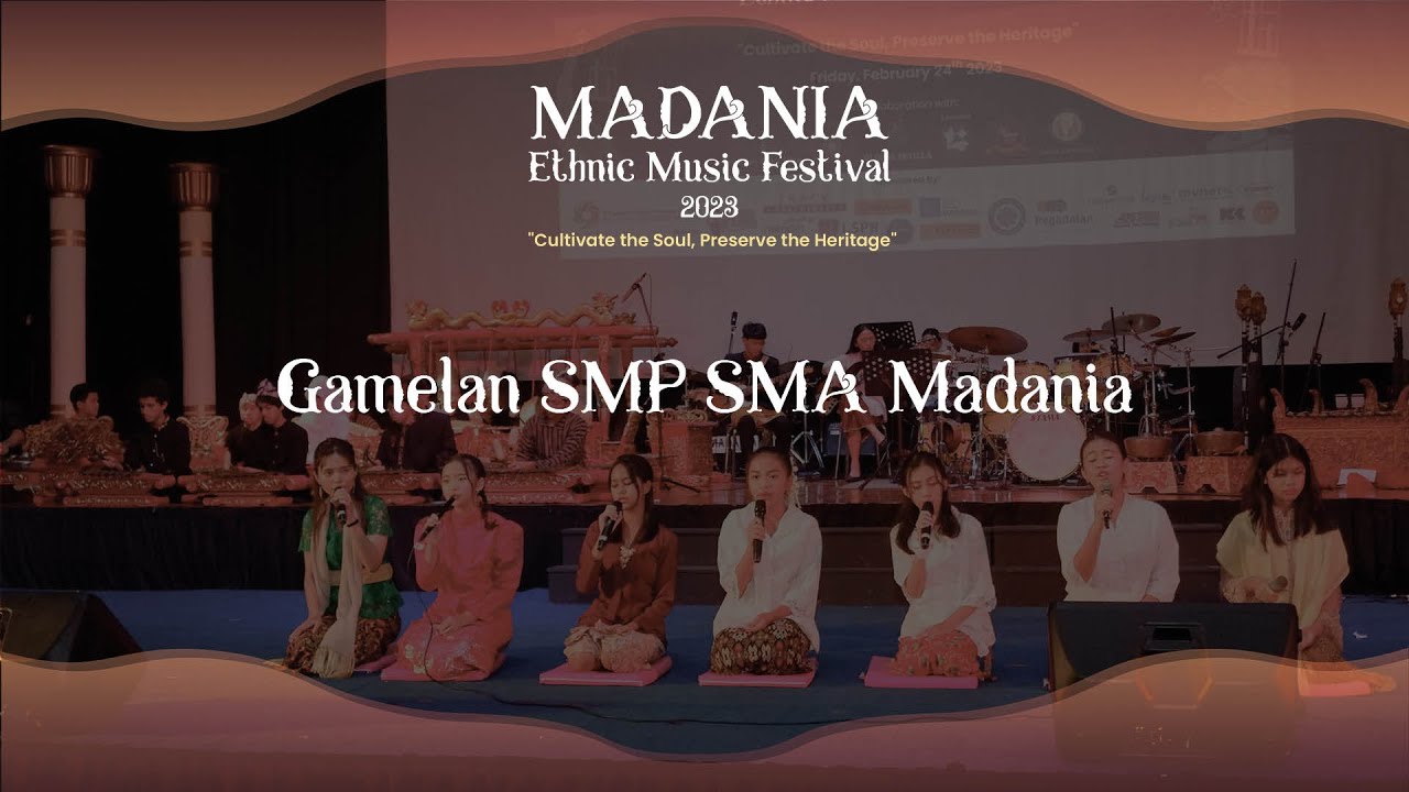 Gamelan SMP SMA Madania - Llir Ilir, Cinta, Lathi | Madania Ethnic ...