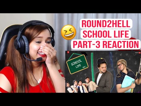 Round2Hell- School Life Part -3 | Reaction by Ash Reacts | R2H | - YouTube