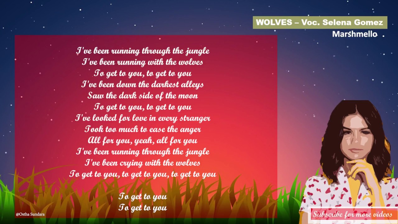 WOLVES – Voc Selena Gomez | Lyrics - YouTube