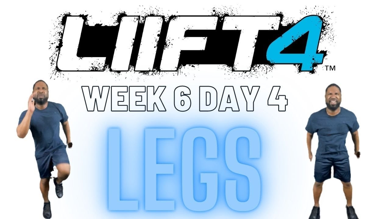 LIIFT4 // Build Muscle Phase // Week 6 Day 4 LEGS - HIIT - YouTube