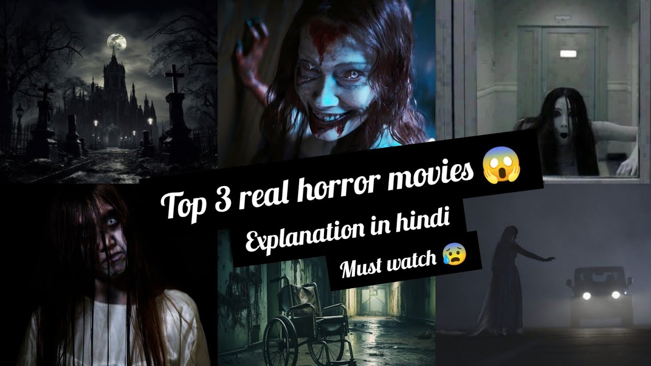 Top 3 real horror movies 😰 based on true events. - YouTube