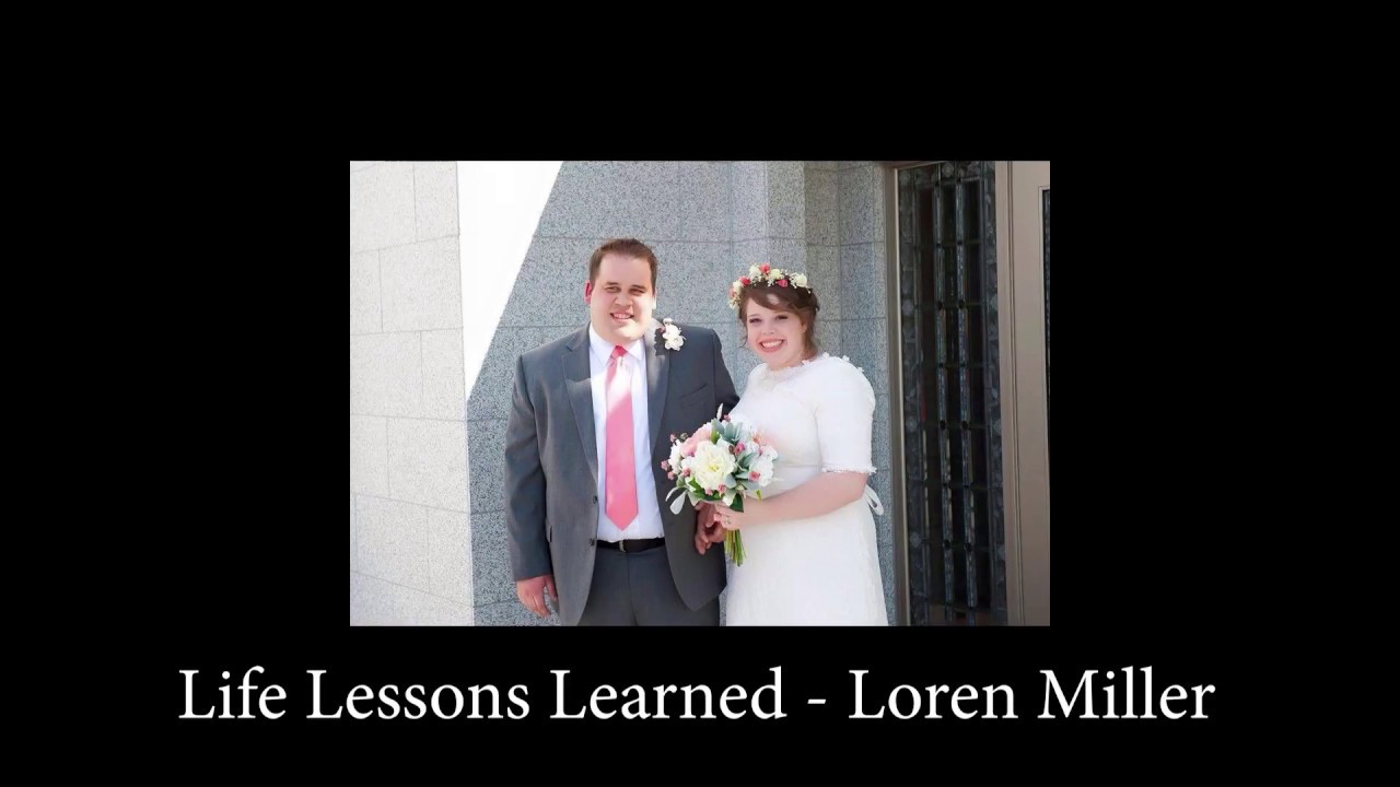 Life Lessons Learned - Interview with Loren Miller - YouTube