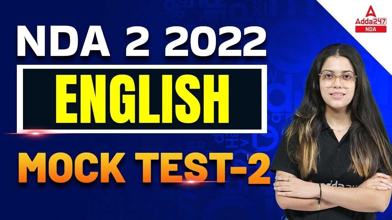 NDA 2 2022 Preparation | NDA 2 English Classes 2022 | Mock Test #2 ...