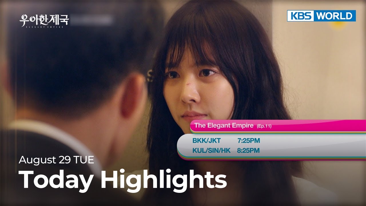 (Today Highlights) August 29 TUE : Apple of My Eye and more | KBS WORLD TV - YouTube