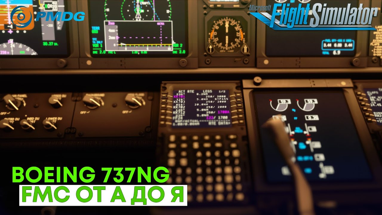 Заполнение FMC в Boeing 737NG Microsoft Flight Simulator - YouTube