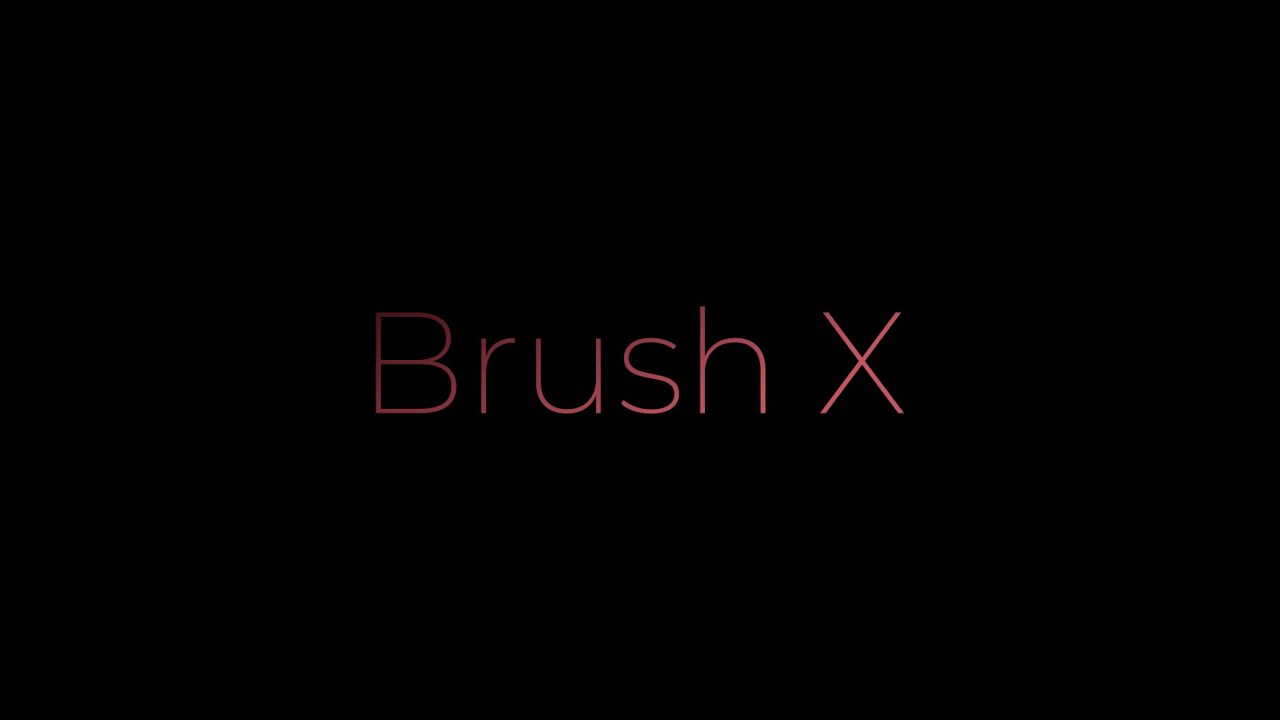 BrushX - YouTube