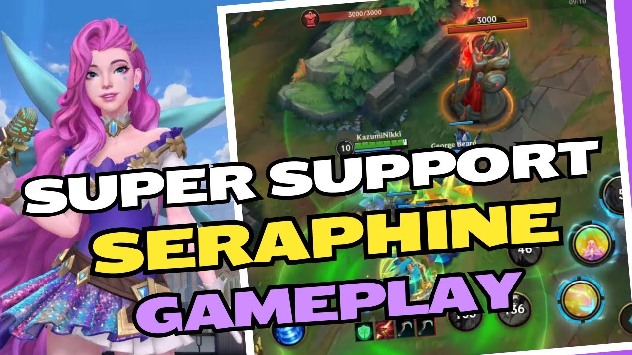 Super Seraphine Support 3 - 7 - 15 KDA!!!! | League of Legends Wild ...