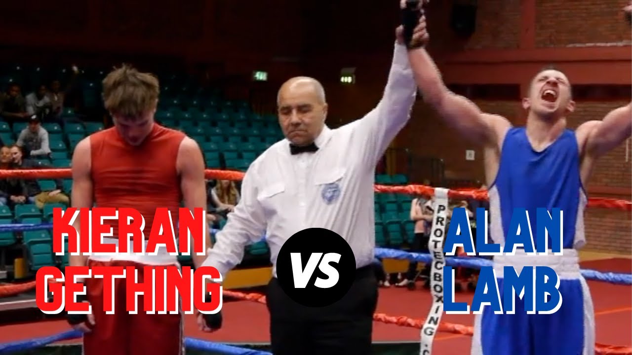 KIERAN GETHING VS ALAN LAMB - YouTube