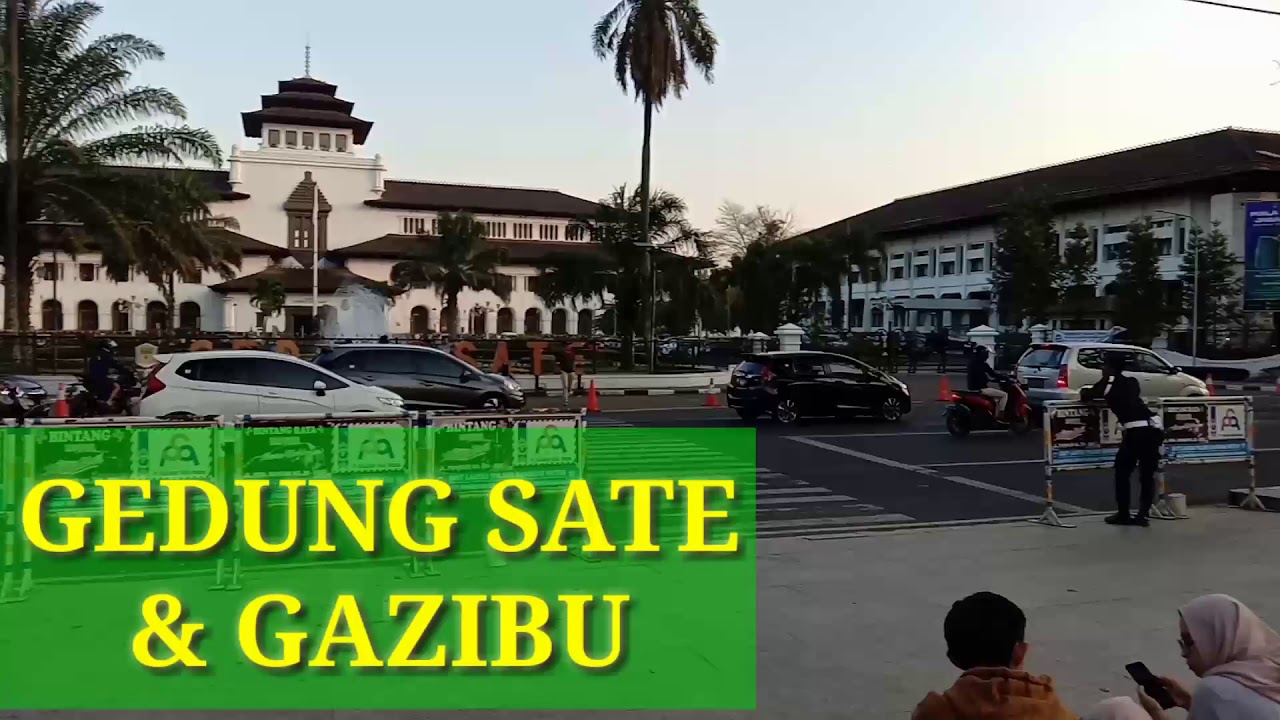 Ratu jalan2 ke Gedung Sate dan Gazibu - YouTube