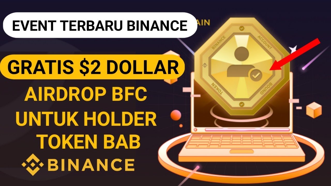 Cara claim Airdrop BFC untuk holder TOKEN BAB - AIRDROP TOKEN BAB BINANCE - EVENT BINANCE ...