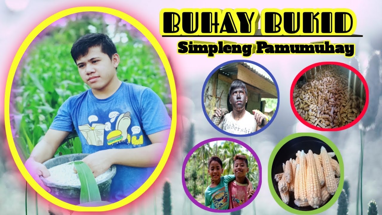 Buhay Bukid: Simpleng Pamumuhay | Primo Pading Pobreng Vlogger - YouTube