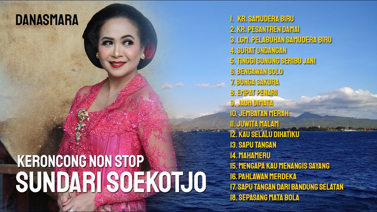 SUNDARI SOEKOTJO TEMBANG KERONCONG KENANGAN TERBAIK - NONSTOP - YouTube