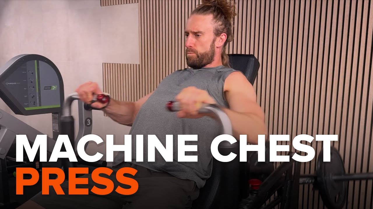 Machine Chest Press | Proper Form Tutorial for a Stronger Chest - YouTube