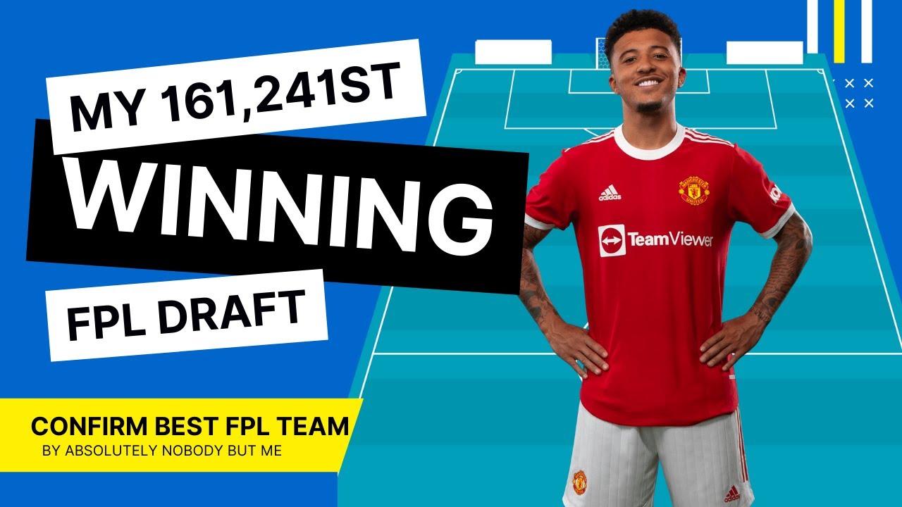 MY 161,241ST FPL DRAFT | Best FPL Draft ever? | Fantasy Premier League ...