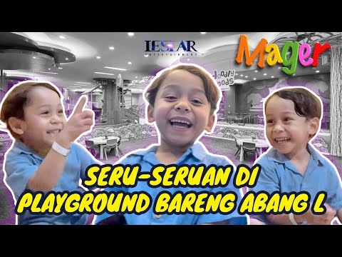 MAGER : DITINGGAL PAPA BILLAR & BUNDA LESTI SHOOTING, ABANG L SERU-SERUAN DI PLAYGROUND!