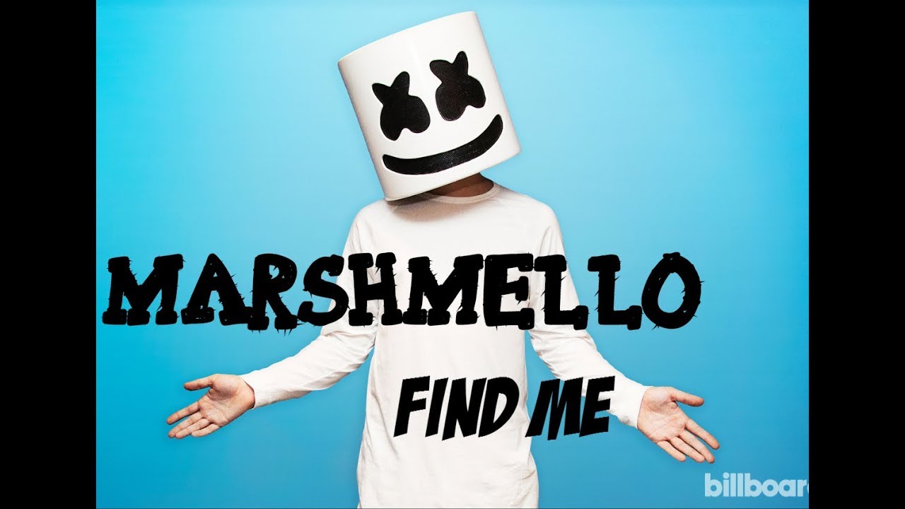 MARSHMELLO - FIND ME - YouTube